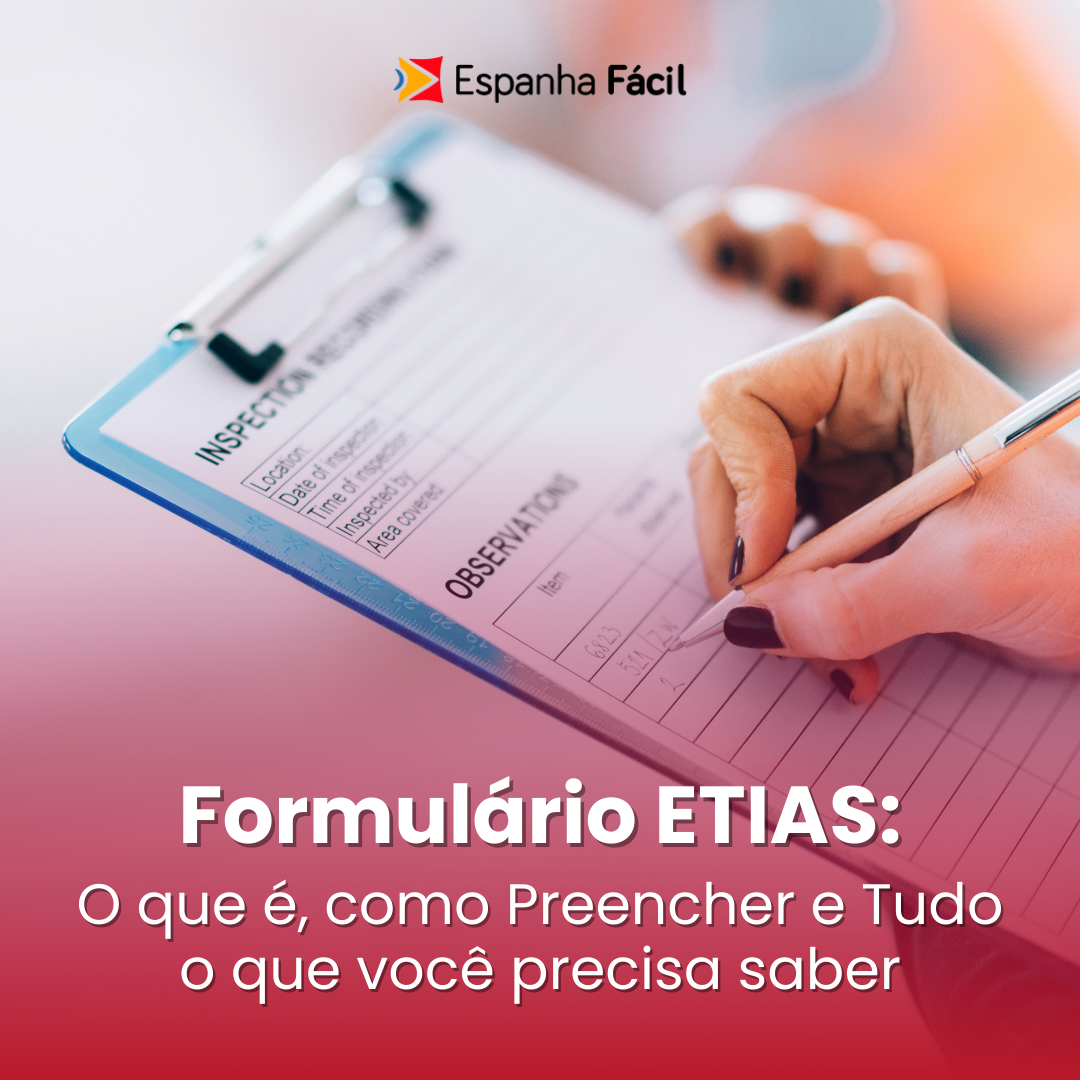 Formulário ETIAS: O que é, como preencher e mais!